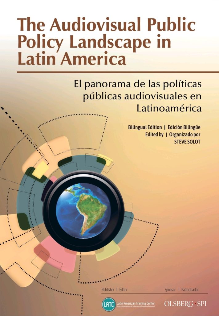 The Audiovisual Public Policy Landscape in Latin America (2021) - LATC ...